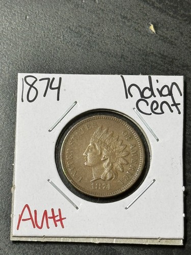 1874 Indian Head Cent Penny AU+ About Uncirculated Better Date Coin ...