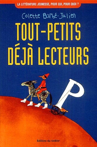 Tout-petits, deja lecteurs de Colette Barbe-Julien | eBay