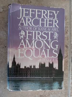 Jeffrey Archer First Among Equals Hardcover US edition,Book Club ...
