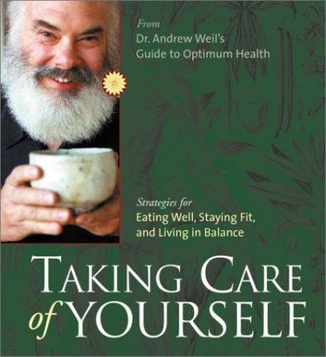 Taking Care of Yourself by Andrew Weil (2002, Compact Disc, Unabridged ...