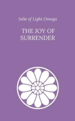 The Joy Of Surrender 9781719481526| eBay