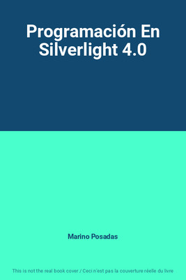 Programacion En Silverlight 4.0, Marino Posadas | eBay