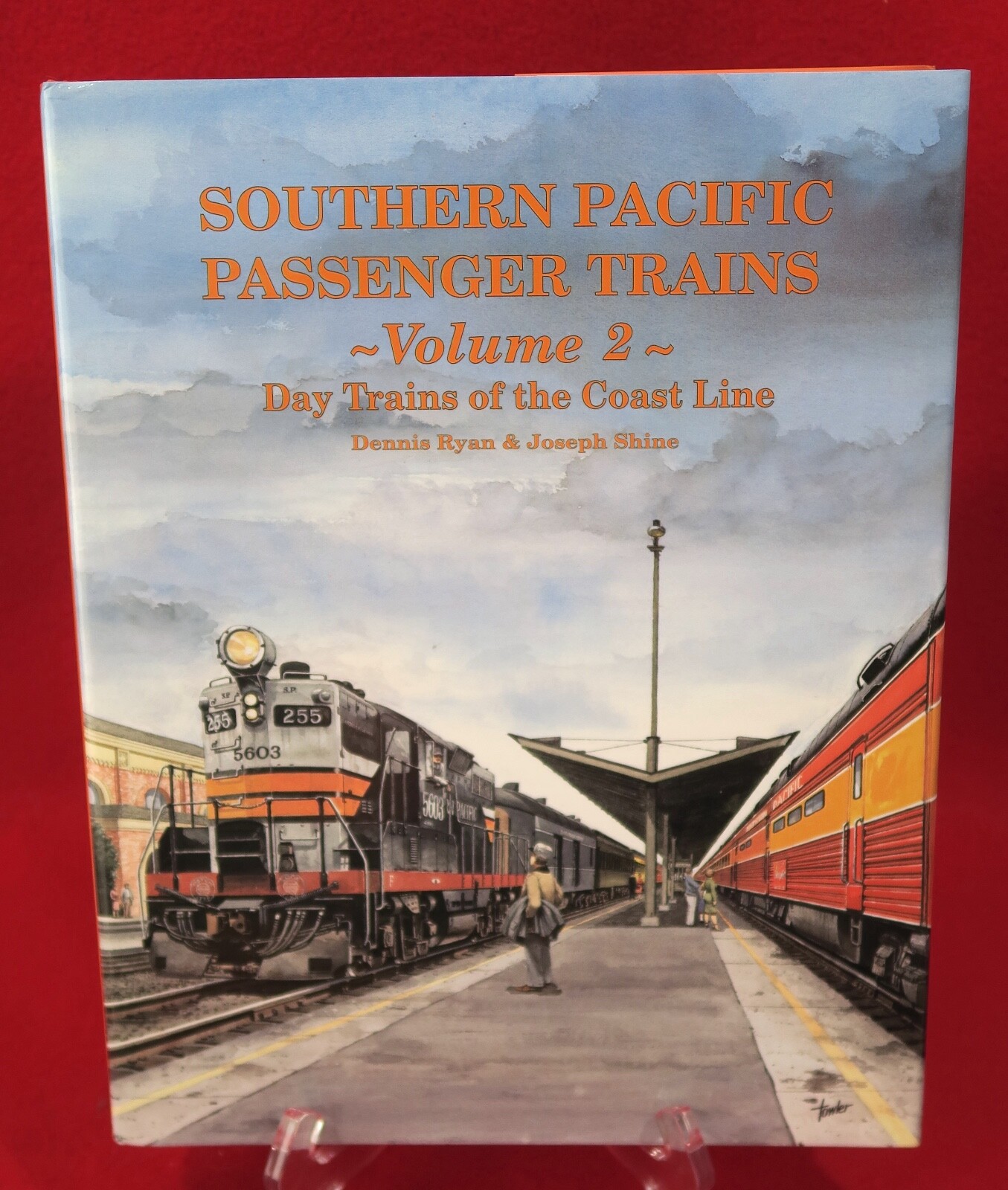 SOUTHERN PACIFIC PASSENGER TRAINS VOL. 2: DAY TRAINS OF THE COAST LINE ...