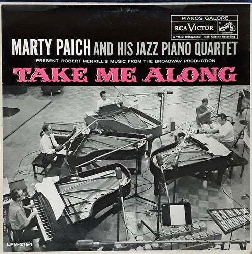 MARTY PAICH & HIS JAZZ PIANO QUARTET - TAKE ME ALONG - RCA - 1960 LP | eBay