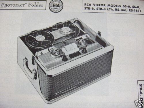 RCA SS-6, SS-8, STR-6, STR-8, RS-166, & RS-167 TAPE RECORDER PHOTOFACT ...