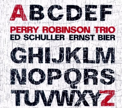 Perry Robinson Trio From a to Z (CD) Album | eBay