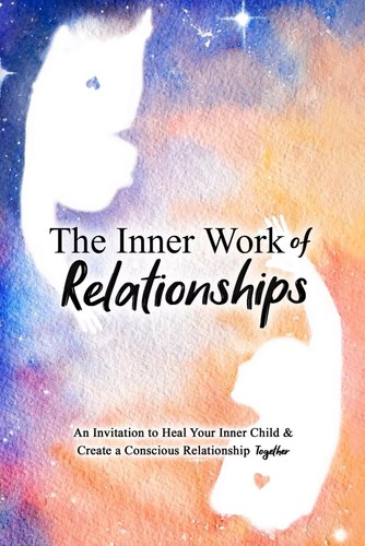 The Inner Work of Relationships Book (Paperback) by Ashley Cottrell | eBay