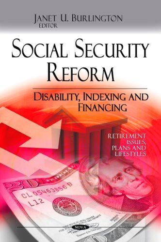 Social Security Reform: Disability, Indexing and Financing (New) | eBay
