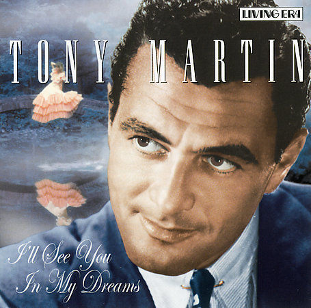 I'll See You in My Dreams [ASV] by Tony Martin (CD, Jul-2002, Living ...