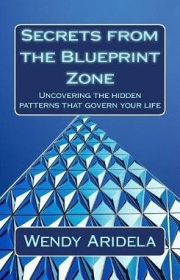 Secrets from the Blueprint Zone: Uncovering the Hidden Patterns That ...