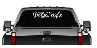 We The People Decal Sticker Vinyl Windshield Rear Window Cart Truck Suv ...