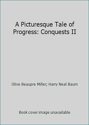 A Picturesque Tale of Progress: Conquests II | eBay
