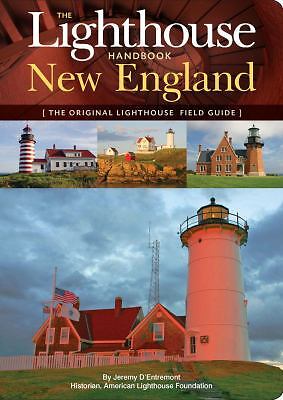 The Lighthouse Handbook: New England: The Original Lighthouse Field ...