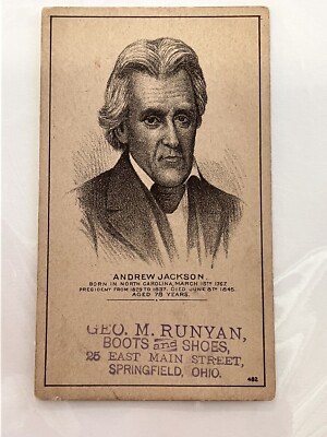 1890 Hd2a Presidents Andrew Jackson, Springfield Ohio Runyon Boots Ad ...