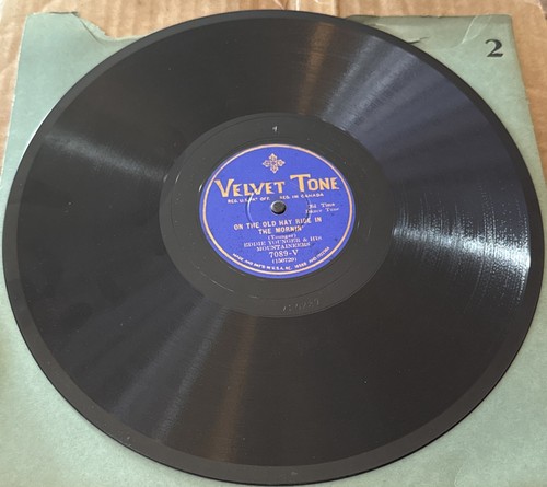 Velvet Tone 78 RPM Eddie Younger - On The Old Hay Ride In The Mornin ...