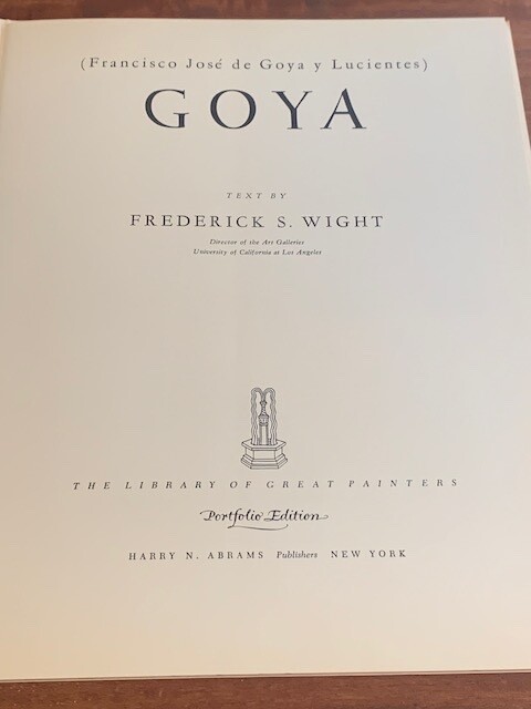 Goya – Text by Frederick S. Wight | eBay