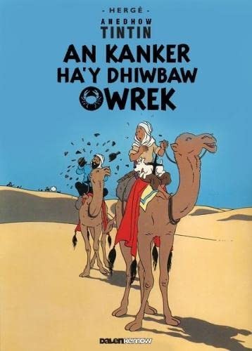 Tintin: An Kanker Ha'y Dhiwbaw Owrek (Cornish) by Herge NEW BOOK | eBay UK