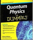Quantum Physics For Dummies - Paperback, by Holzner Steven - Good ...