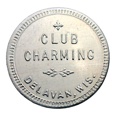 Delavan, WI Club Charming G/F 15¢ In Trade Token A R 26 TC-18512 | eBay