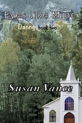 Danny by Susan Vance (2013, Trade Paperback) for sale online | eBay