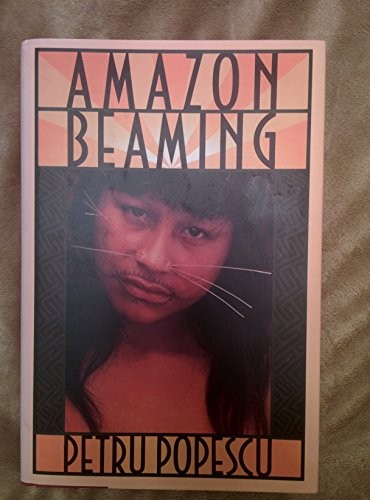 AMAZON BEAMING By Petru Popescu - Hardcover **Mint Condition** 9780670829972| eBay