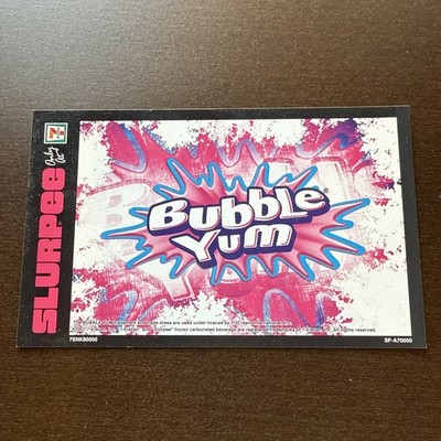Slurpee Promo Display Sign Bubble Yum Discontinued Flavor 2007 | eBay