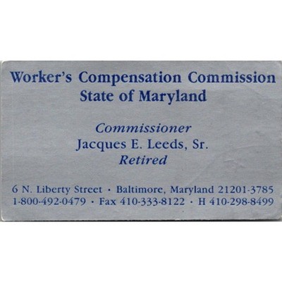 Worker's Compensation Commission Jacques Leeds Baltimore Business Card ...