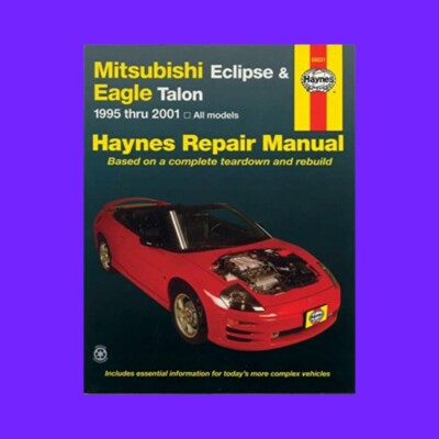 HAYNES 1995-2001 MITSUBISHI ECLIPSE & EAGLE TALON REPAIR MANUAL 68031 ...
