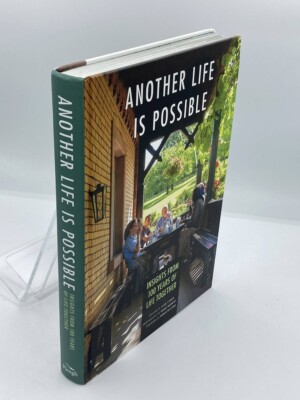 Another Life is Possible Insights from 100 Years of Life Together | eBay