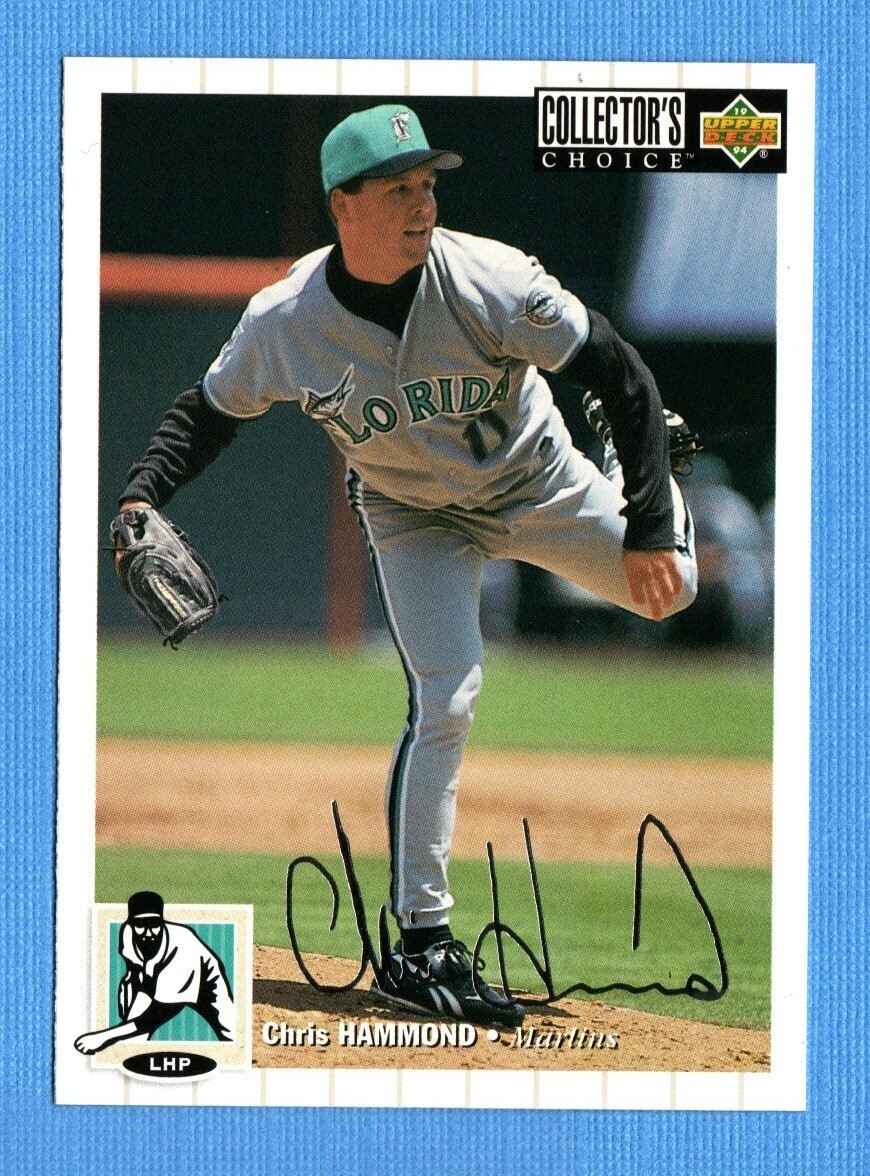 1994 Collector's Choice Silver Signature #362 Chris Hammond Florida ...