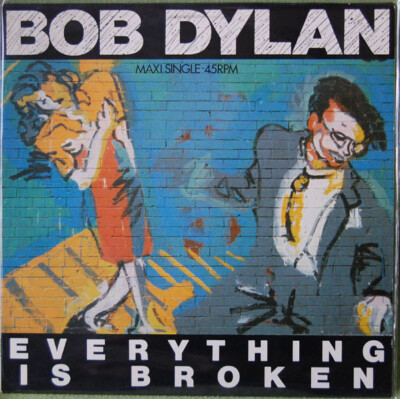 Bob Dylan Everything Is Broken - Maxi 45T | eBay