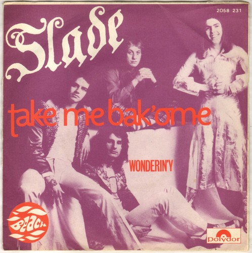 SLADE "TAKE ME BAK'OME" SP 1972 POLYDOR 2058 231 | eBay