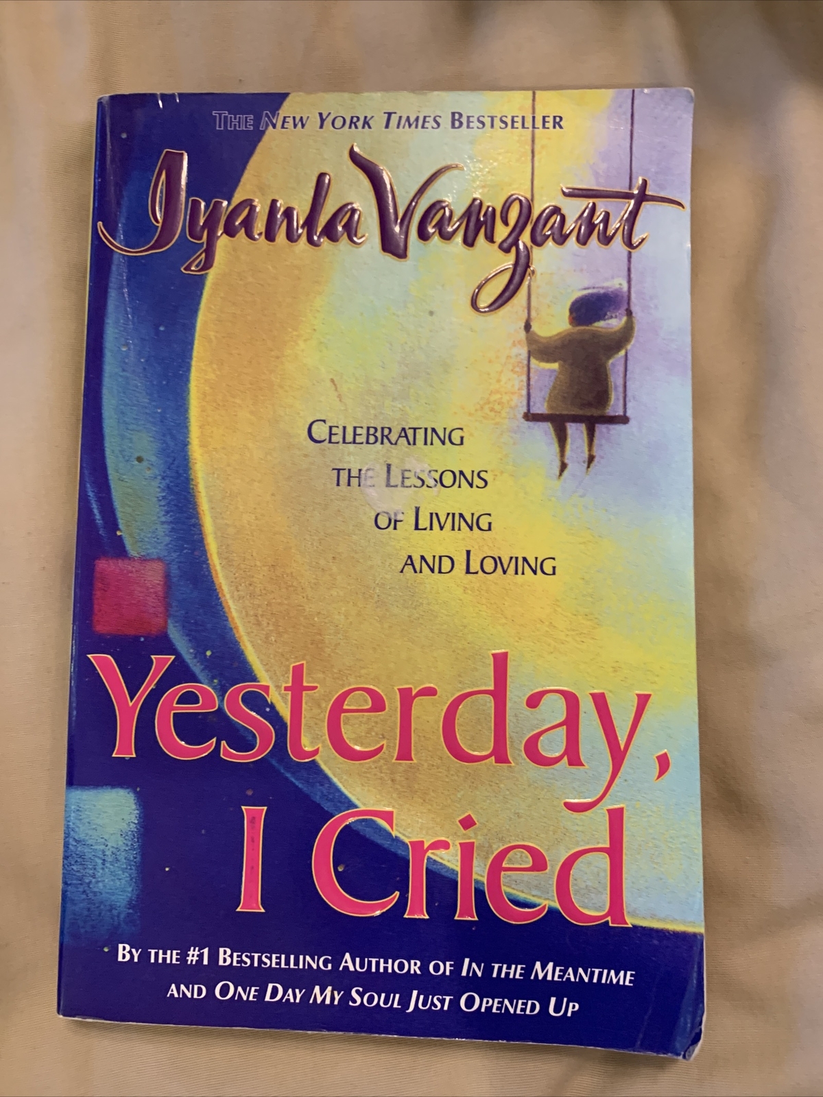 Yesterday I Cried by Iyanla Vanzant PB First Fireside Edition | eBay