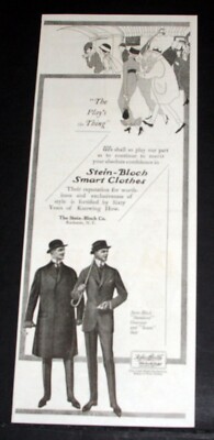 1914 OLD MAGAZINE PRINT AD, STEIN-BLOCH SMART CLOTHES, "THE PLAY'S THE ...