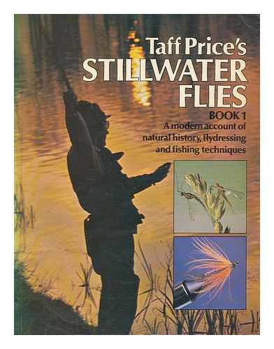 Price, SYDNEY DEREK Taff Price's stillwater flies : a modern account of ...