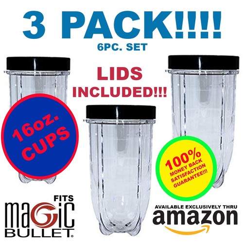 16oz Cups 6 Piece Set - 3 Replacement Cups WITH LIDS for Magic Bullet ...
