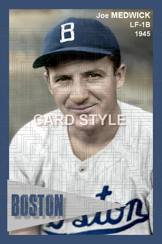 Joe Medwick - 1945 Boston Braves - choose a style - colorized print | eBay