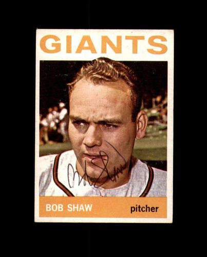 Bob Shaw Signed 1964 Topps San Francisco Giants Autograph | eBay