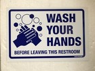 WASH Your Hands Before Leaving This Restroom" Sign, 8" x 12" Durable ...