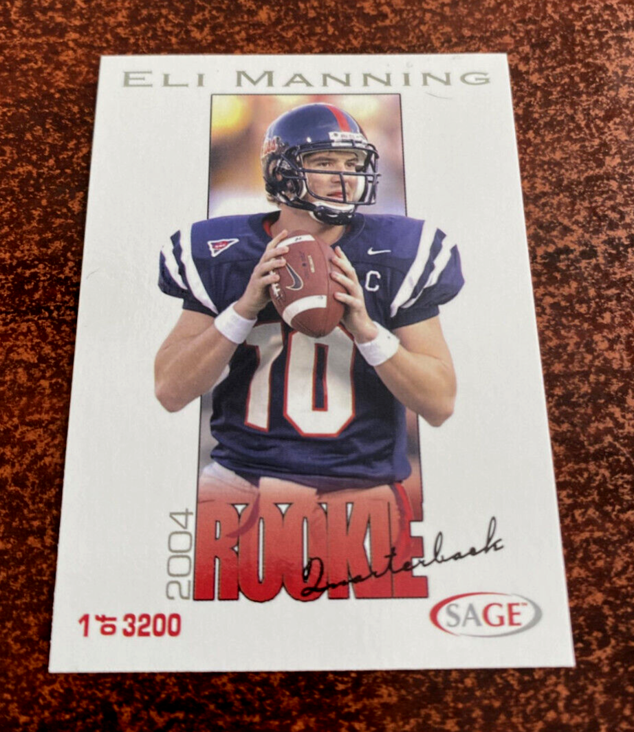 2004 SAGE ELI MANNING Limited Rookie RC 1 of 3200 OLE MISS / NEW YORK ...