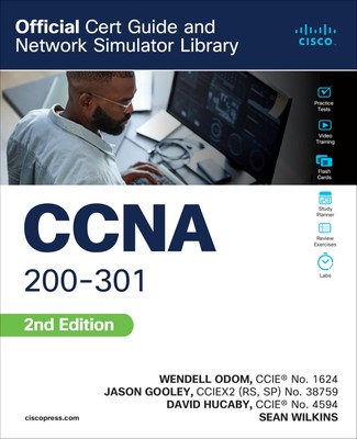 CCNA 200-301 Official Cert Guide and Network Simulator Library, S ...