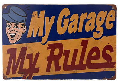 "My Garage My Rules" Metal Sign Wall Decorations Indoor/Outdoor 11 3 ...
