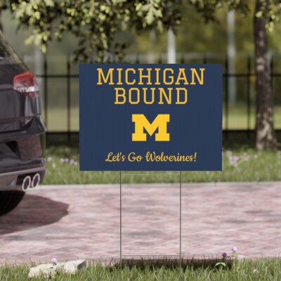 University of Michigan Wolverines Bound College Acceptance Outdoor Yard ...