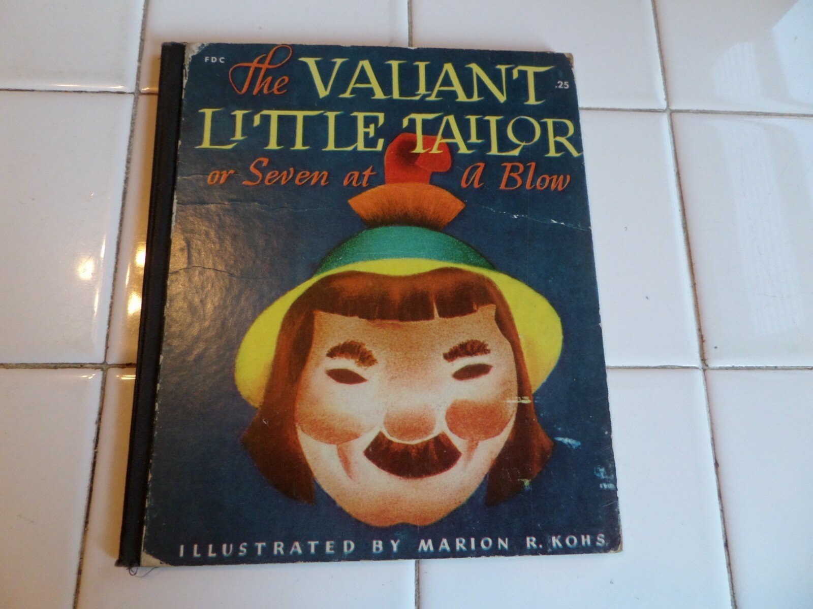 The Valiant Little Tailor,1945(VINTAGE CHILDRENS BOOK, ILLUSTRATED ...