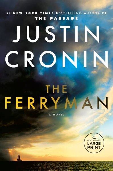 The Ferryman : A Novel by Justin Cronin (2023, Trade Paperback, Large ...
