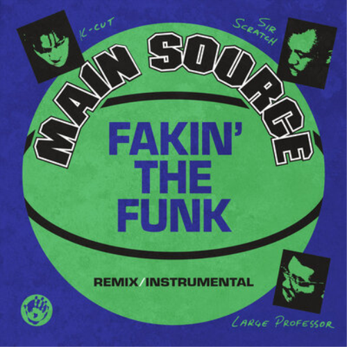 Main Source Fakin' the Funk (Vinyl) 7" Single (UK IMPORT) 7119691272672 ...