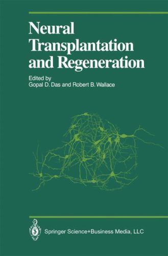 Proceedings in Life Sciences Ser.: Neural Transplantation and ...