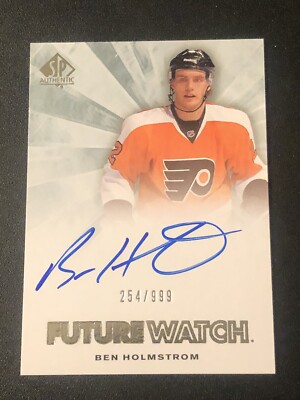 2011-12 SP Authentic Auto Future Watch /999 Ben Holmstrom #278 Rookie ...