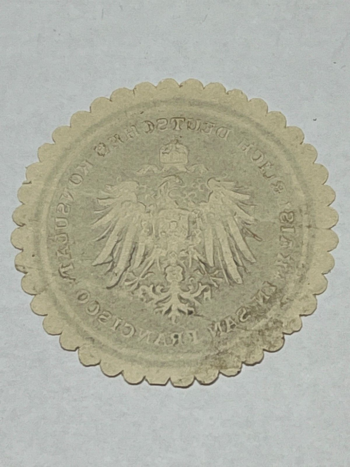 👍 1900s USA SAN FRANCISCO IMPERIAL GERMAN CONSULATE POSTAL SEAL | eBay