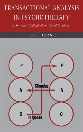 Eric Berne Transactional Analysis in Psychotherapy (Relié) | eBay